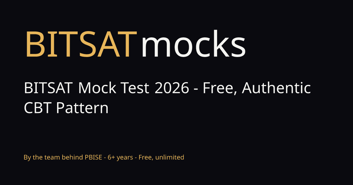 BITSAT Mock Test 2026 - Free, Authentic CBT Pattern | bitsatmocks ...